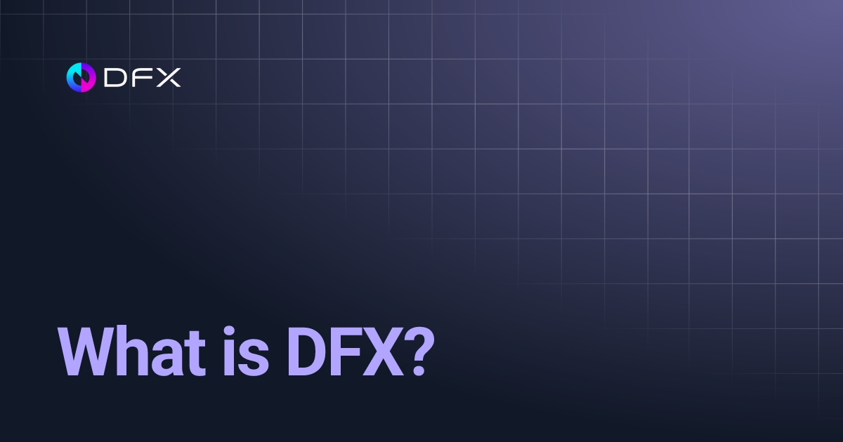What is DFX? | DFX Finance