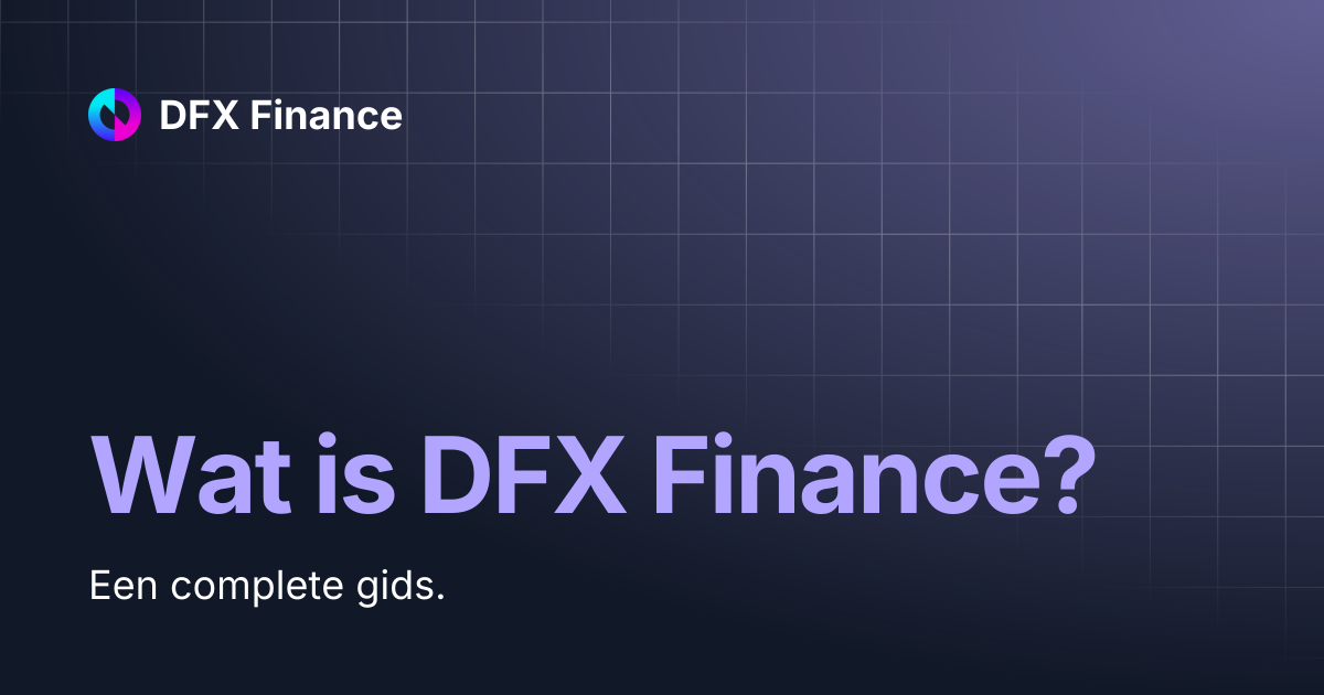 Wat is DFX Finance? | DFX Finance